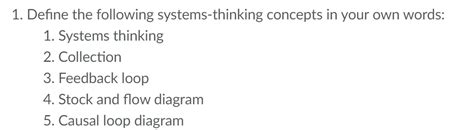 Solved 1 Define The Following Systems Thinking Concepts In