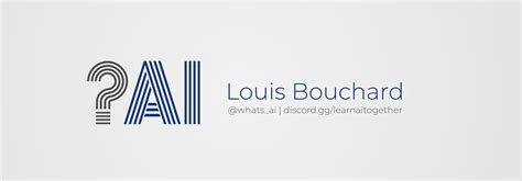Artificial Intelligence Louis François Bouchard Aka Whats Ai