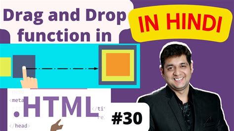 Drag And Drop Elements With Javascript And Html Html Tutorial In Hindi 30 Youtube