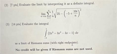 Solved Pts Evaluate The Limit By Interpreting It As Chegg Com