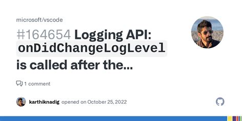 Logging API OnDidChangeLogLevel Is Called After The LogLevel Is Changed Issue