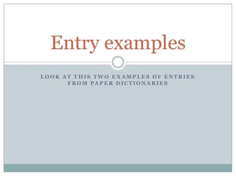 Dictionary Entry Examples