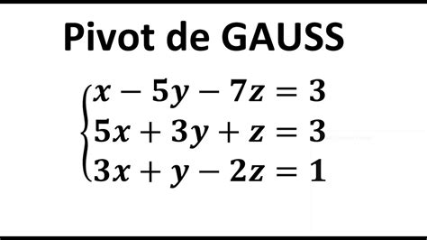 R Solution Syst Me D Quation Pivot De Gauss Youtube