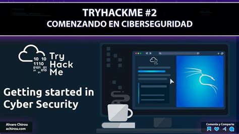 Álvaro Chirou Tecnología De La Información On Linkedin Tryhackme 2 Starting Out In Cyber Sec