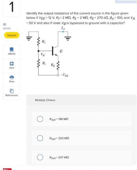 Solved Identify The Output Resistance Of The Current Chegg