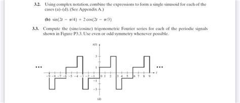 Solved 3 2 Using Complex Notation Combine The Expressions Chegg Com