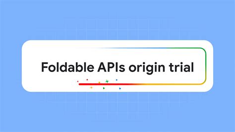 折疊式 Api 的來源試用 Blog Chrome For Developers