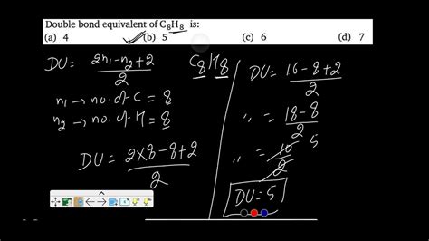 Double Bond Equivalent Of C8h8 Is Youtube