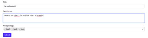 How To Use Select For Multiple Select In Laravel Larainfo