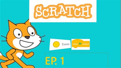 Scratch Tutorial Part 1 Youtube
