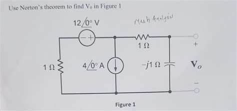 Solved Use Norton S Theorem To Find V In Figure Figure Chegg
