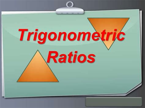 Trigonometric Ratios Of Special Angles Pptx