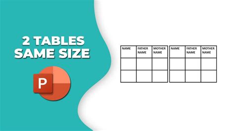How To Make 2 Tables The Same Size In Powerpoint Youtube