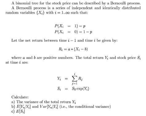 solved binomial tree for the stock price can be described by a bernoulli process bernoulli