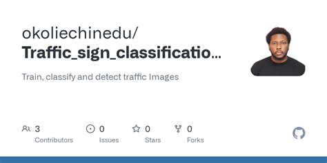 Github Okoliechinedutrafficsignclassificationanddetection Train Classify And Detect