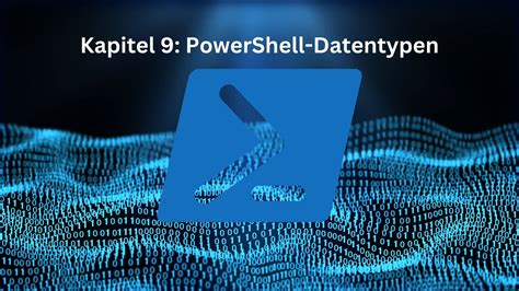 Kapitel 9 Powershell Datentypen Scriptonit Ihr Systemhaus Für It Dienstleistungen