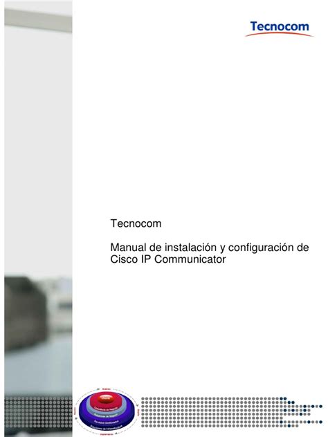 Manual De Instalación Y Configuración De Cisco Ip Communicator Pdf Contraseña Dirección Ip