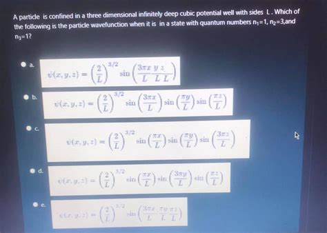 Solved A Particle Is Confined In A Three Dimensional Chegg