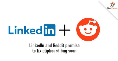 Reddit And LinkedIn Promise Fix Clipboard Capturing Issue On IOS TechNave