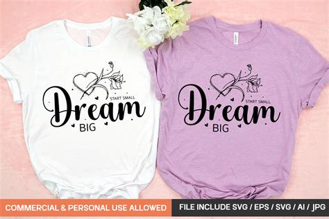 Start Small Dream Big Svg Design Graphic By Gatewaydesign · Creative Fabrica