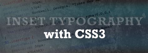 How To Create Inset Typography With Css3 Webfx