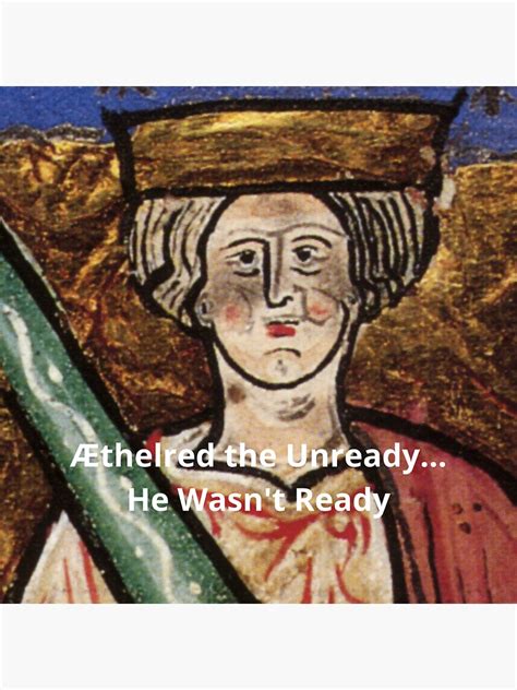 Æthelred The Unready Sticker By Bythe7seas Redbubble