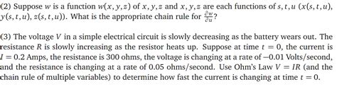 Solved 2 Suppose W Is A Function W X Y Z Of X Y Z And
