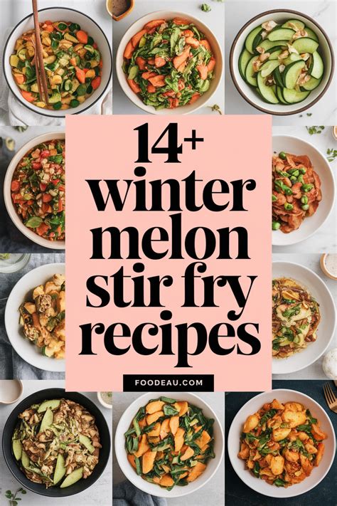 14 Winter Melon Stir Fry Recipes