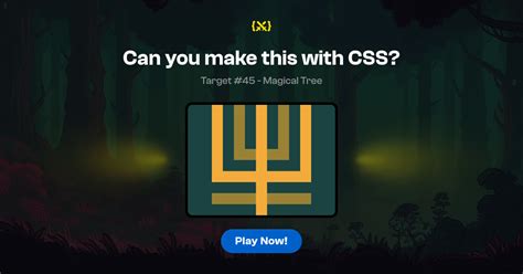 Target 45 Magical Tree Cssbattle