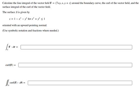 Solved Calculate The Line Integral Of The Vector Field Chegg