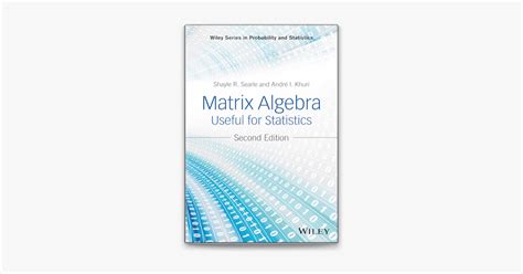 ‎matrix Algebra Useful For Statistics On Apple Books