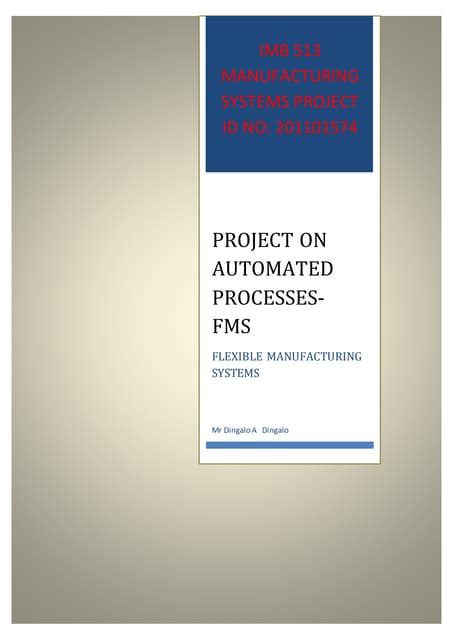 Flexible Manufacturing System Pptx Flexible Manufacturing System Pptx