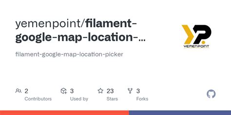GitHub Yemenpoint Filament Google Map Location Picker Filament