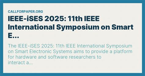 Ieee Ises 2025 11th Ieee International Symposium On Smart Electronic Systems