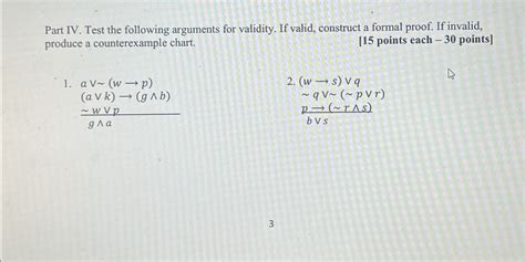 Solved Part Iv ﻿test The Following Arguments For Validity