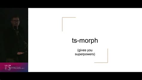 What Is Ts Morph Seattle Typescript 112019 Youtube