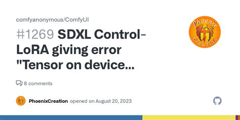 Sdxl Control Lora Giving Error Tensor On Device Cuda0 Is Not On The Expected Device Meta
