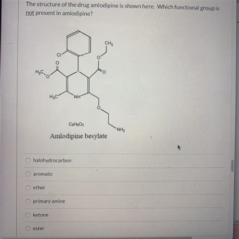 Solved The Structure Of The Drug Amlodipine Is Shown Here