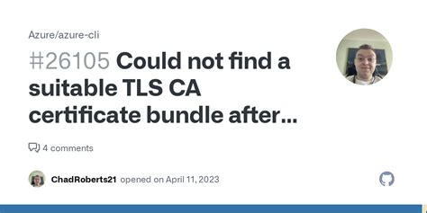 Could Not Find A Suitable Tls Ca Certificate Bundle After Update From 2 43 To 2 47 · Issue