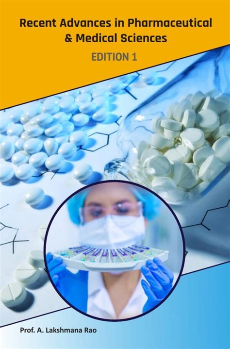Recent Advances In Pharmaceutical And Medical Sciences Edition 1