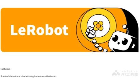 Huggingface发布的开放源代码ai对话机器人计划——lerobotai导航站 精选ai工具集合平台