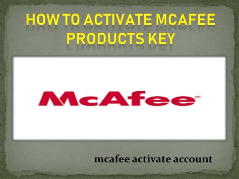 PPT How To Activate McAfee Products Key PowerPoint Presentation Free Download ID 9840906