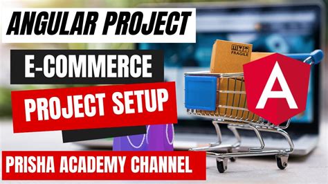 Angular Project Step By Step From Scratch 1 E Commerce Project Project Training Project