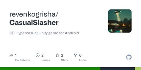 Github Revenkogrishacasualslasher 3d Hypercasual Unity Game For Android