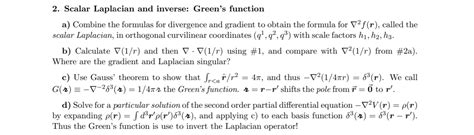 solved 2 scalar laplacian and inverse green s function a