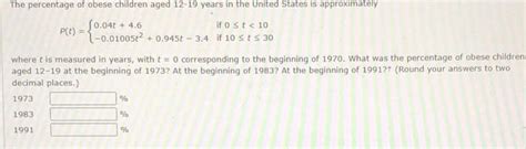 Solved P T 0 04t 4 60 01005t2 0 945t3 4 If 0t