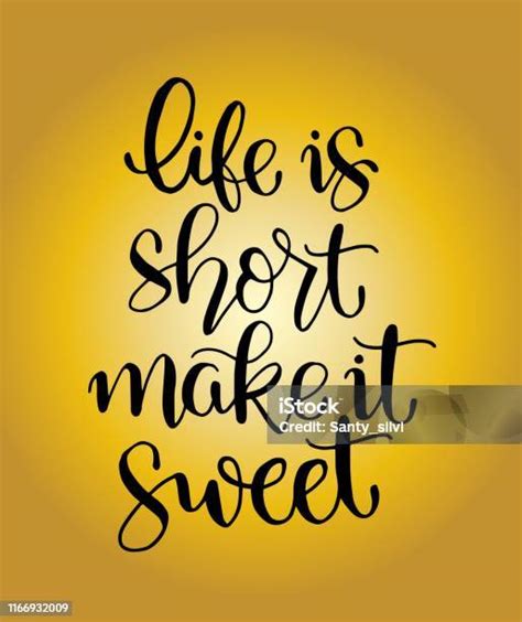 인생은 짧아서 달콤합니다 필기 문자입니다 현대 잉크 서예 스톡 일러스트 개념에 대한 스톡 벡터 아트 및 기타 이미지 개념 격언 긍정적인 감정 표현 Istock