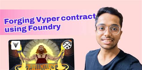 Compiling And Testing Vyper Contract Using Foundry Dev Community