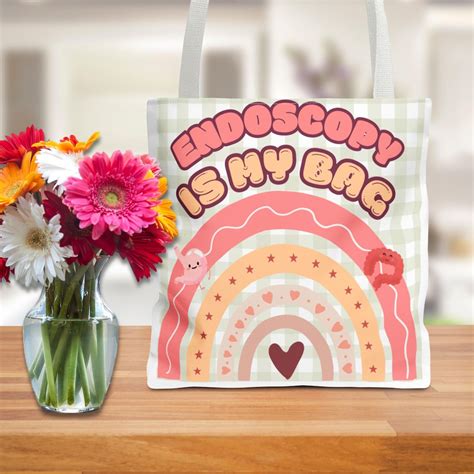 Endoscopy Is My Bag Tote In 2 Sizes 13x13 Or 16 X 16 Endoscopy Rn