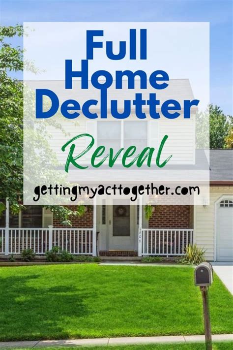Check Out Our Full House Declutter Reveal Artofit